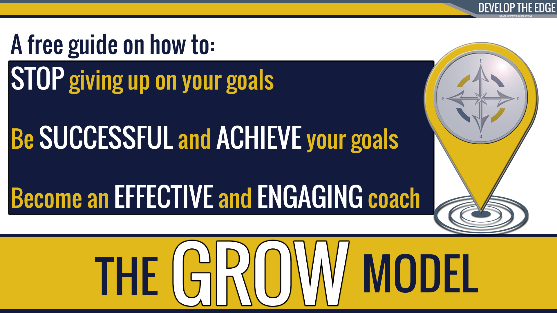 Get up and go with the GROW model - Develop The Edge